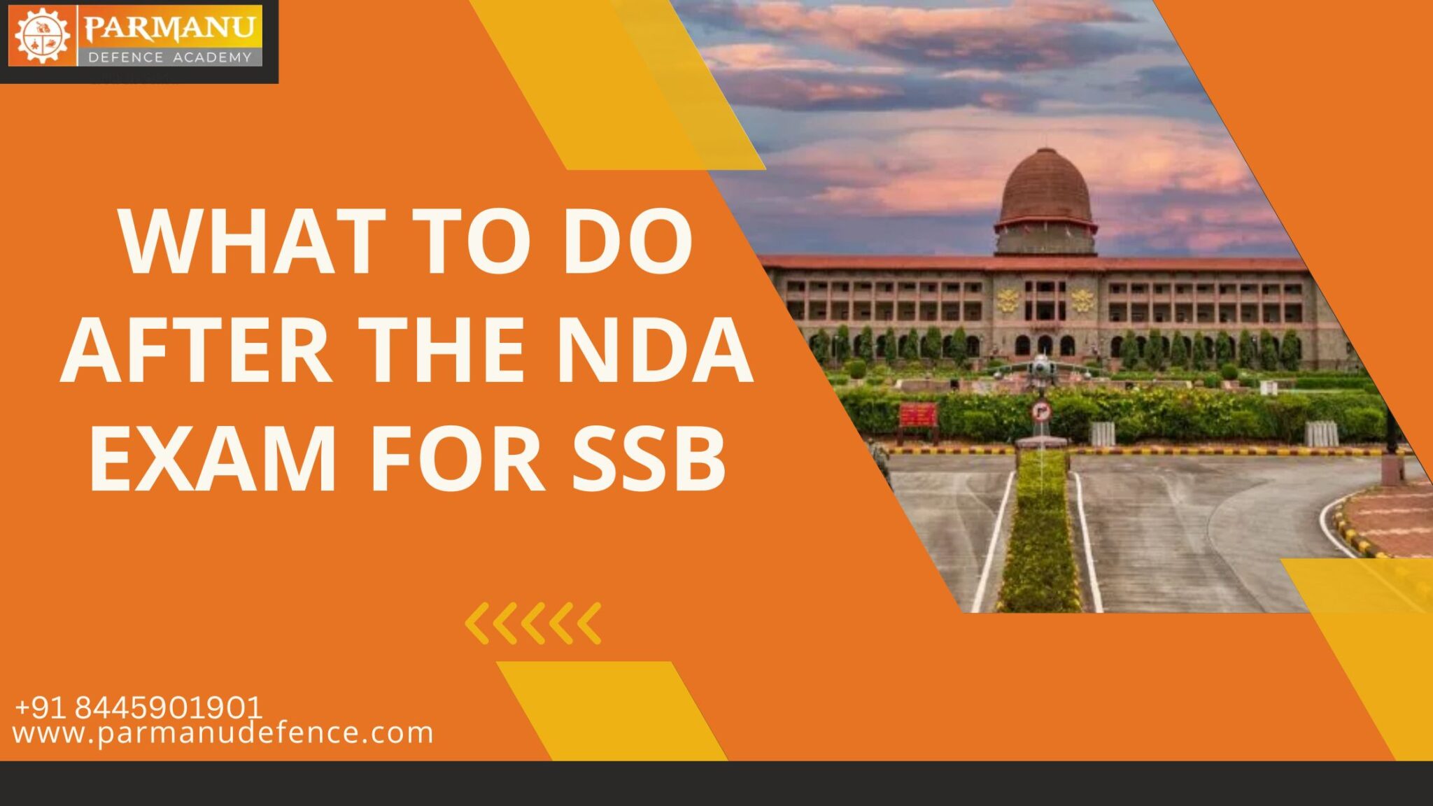 What to Do After the NDA Exam for SSB - Parmanu Defence Academy