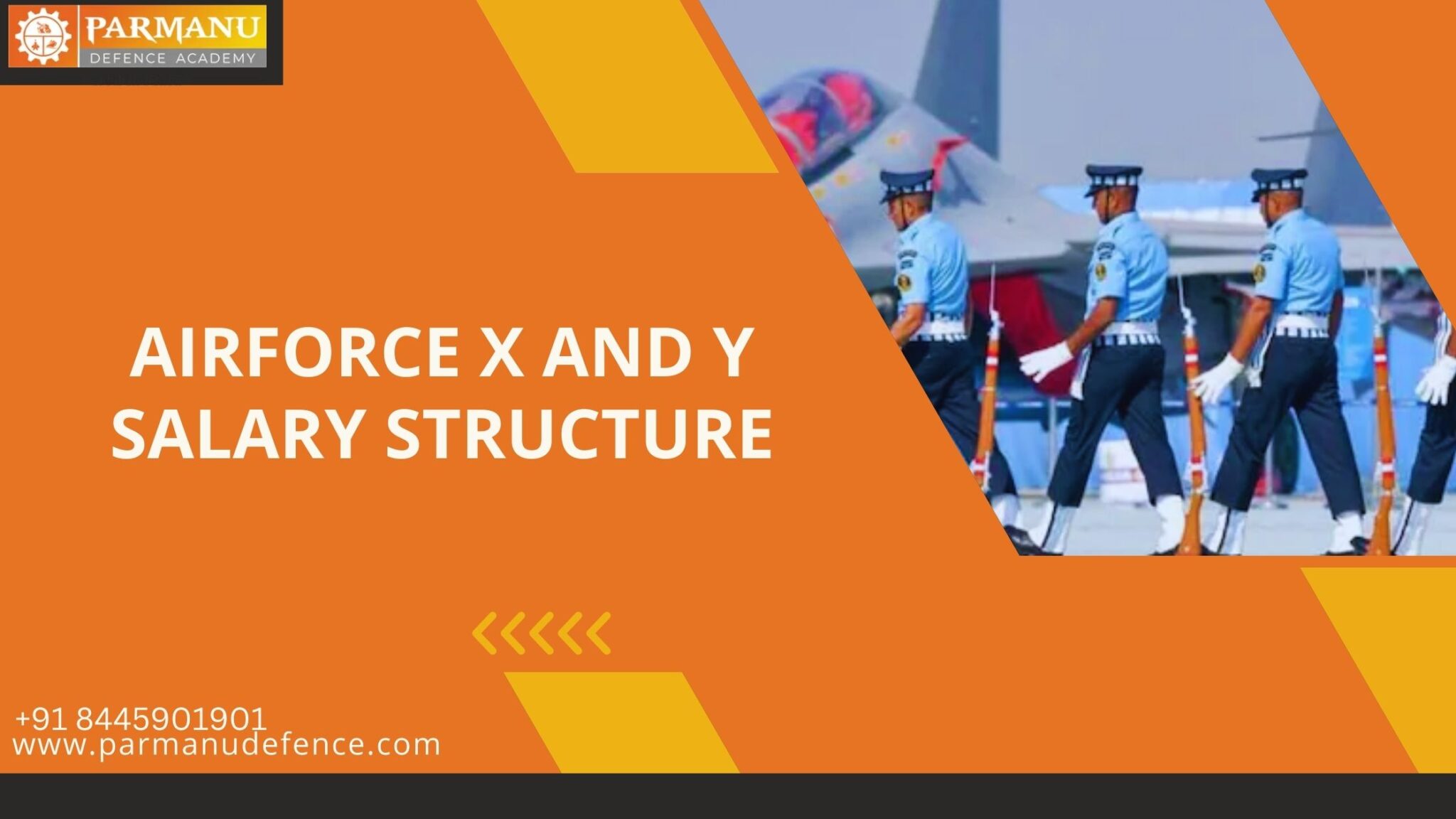 Airforce X and Y Salary Structure - Parmanu Defence Academy