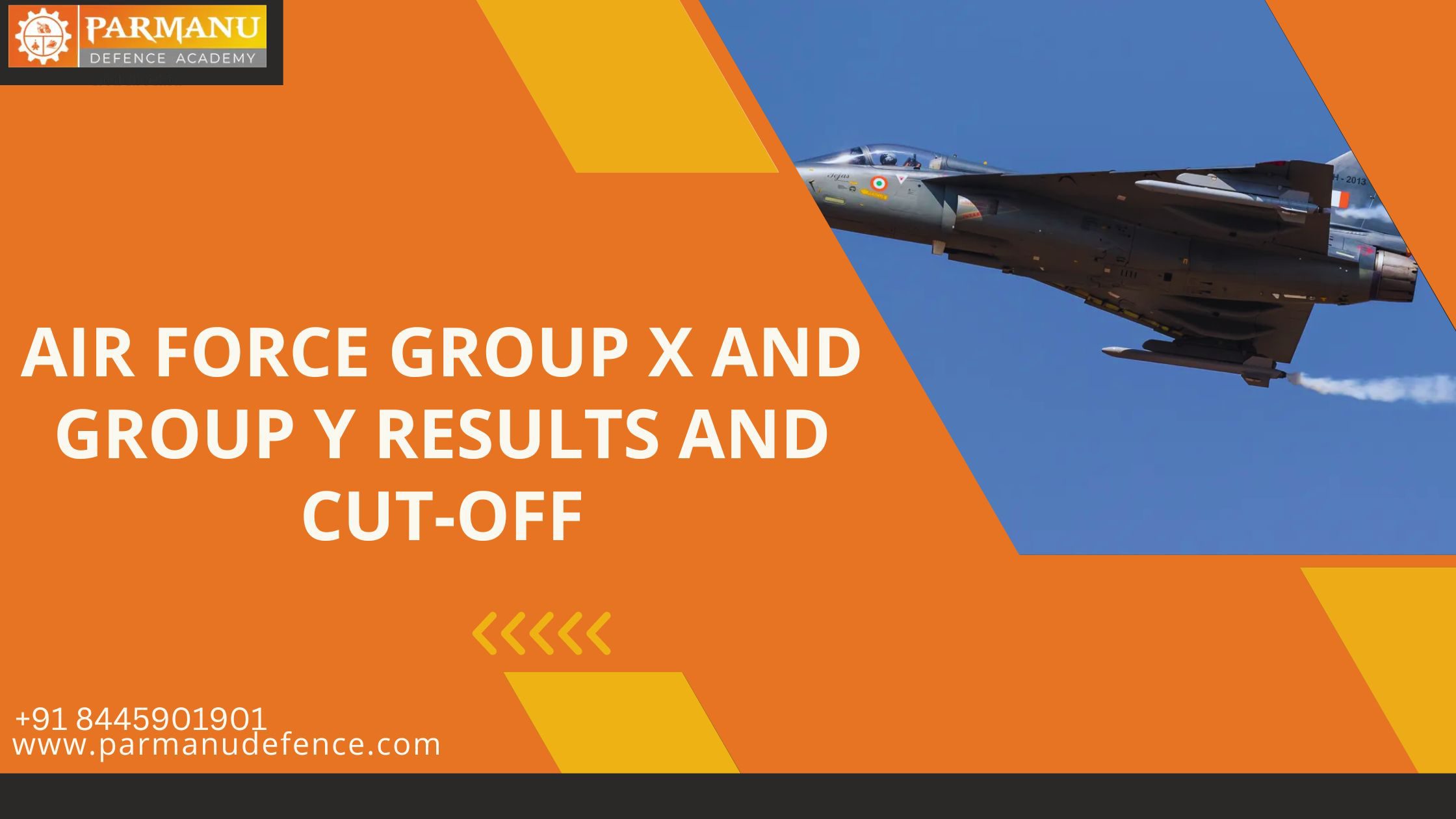 Air Force Group X and Group Y Results and Cut-off - Parmanu Defence Academy