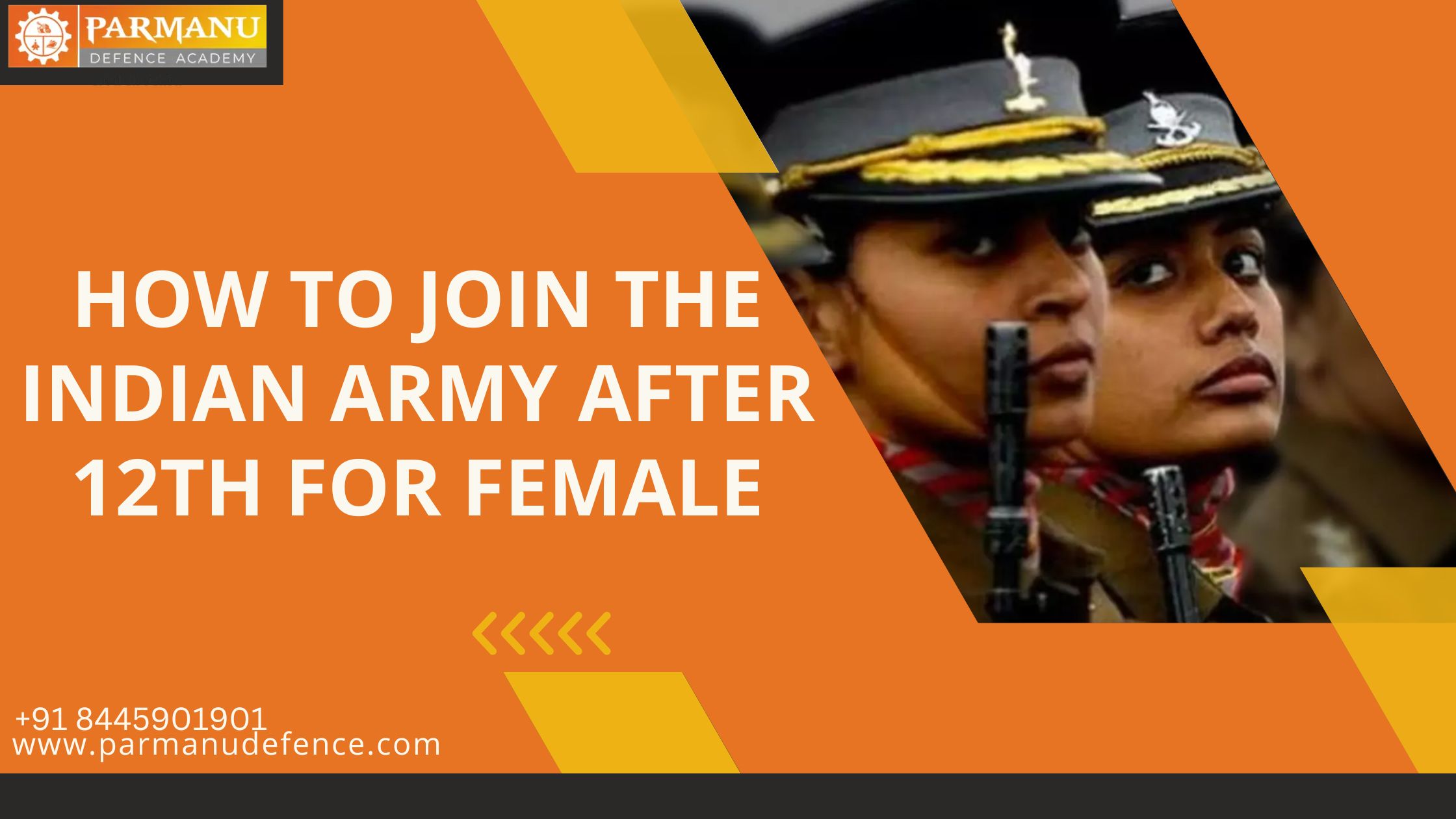 How to Join the Indian Army for Female - Parmanu Defence Academy